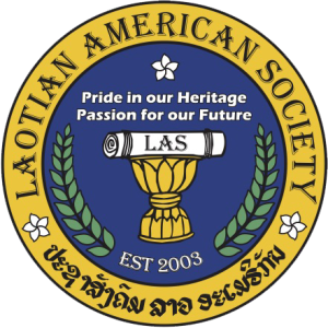 Laotian American Society – Passion in our Heritage, Pride for our Future